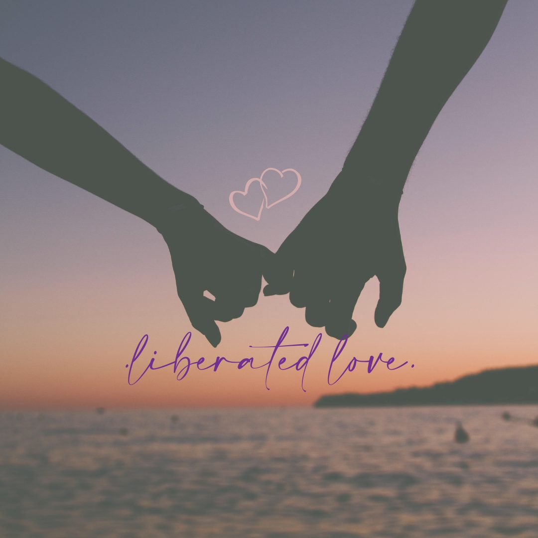 Liberated Love: Leveraging Your Unique Blueprint for a United, Thriving ...